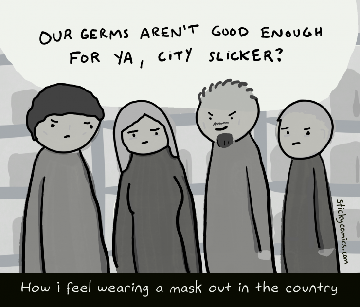 The only one wearing a mask – sticky comics