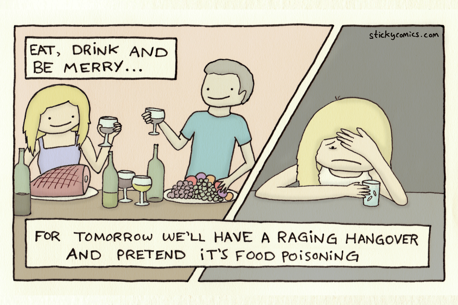 Eat, drink, and be merry … – sticky comics