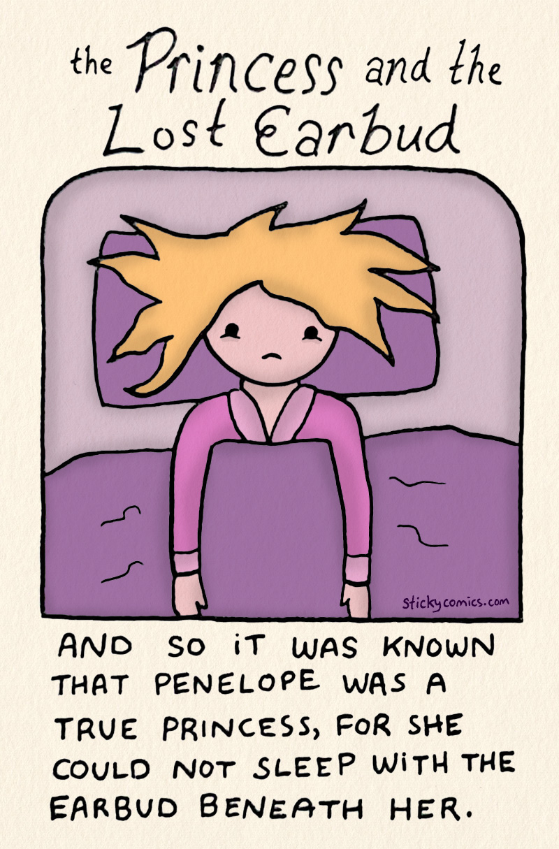 The Princess and the Lost Earbud – sticky comics
