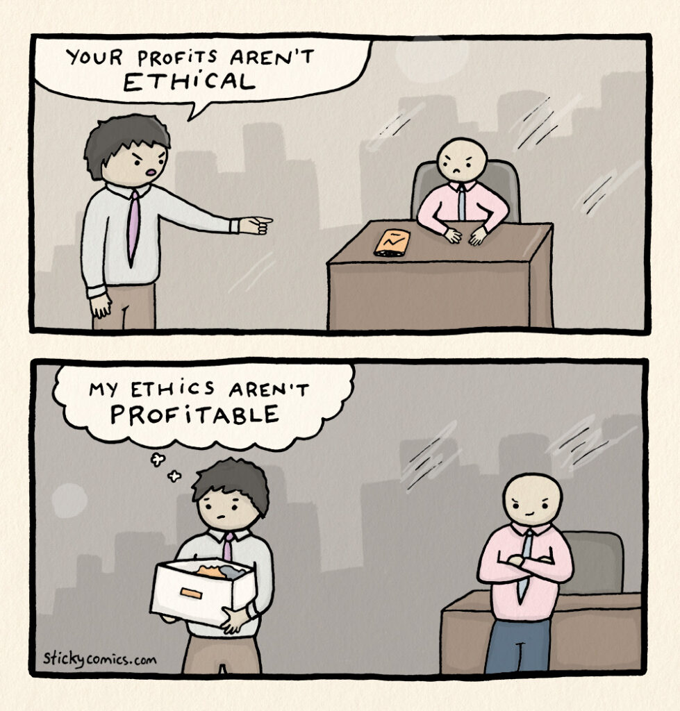 Your profits aren’t ethical – sticky comics